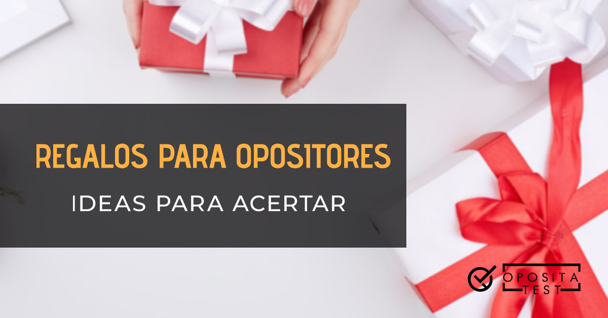 Regalos para opositores: ideas para saber qué regalar a un opositor