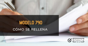 [Tutorial 2024 ] Aprende a rellenar el Modelo 790 para oposiciones