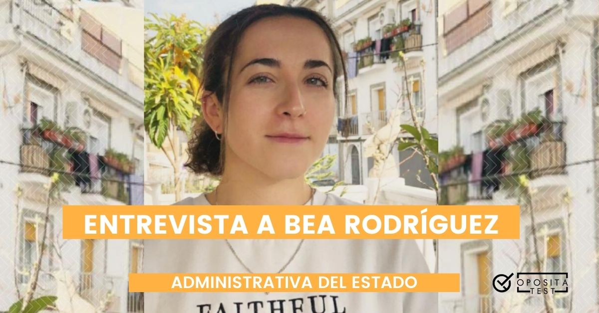Bea Rodríguez, Administrativa Estado: "Quiero trabajar para la gente"