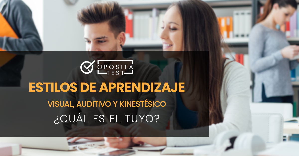 Estilos de aprendizaje: visual, auditivo y kinestésico, ¿cuál es el tuyo?