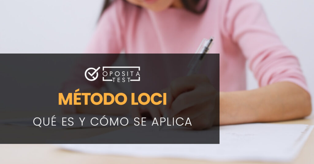 Método Loci: qué es y cómo aplicar esta técnica de estudio en oposiciones