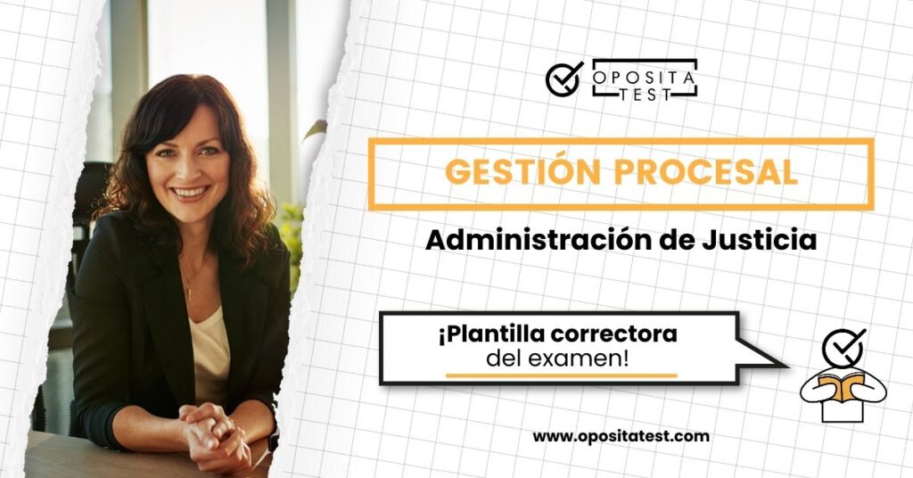 Plantilla correctora examen Gestión Procesal: respuestas correctas 2025-2026